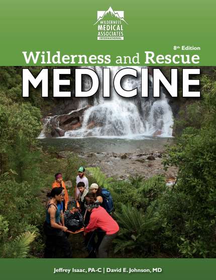 Wilderness and Rescue Medicine 8th Edition | WMA International ...
